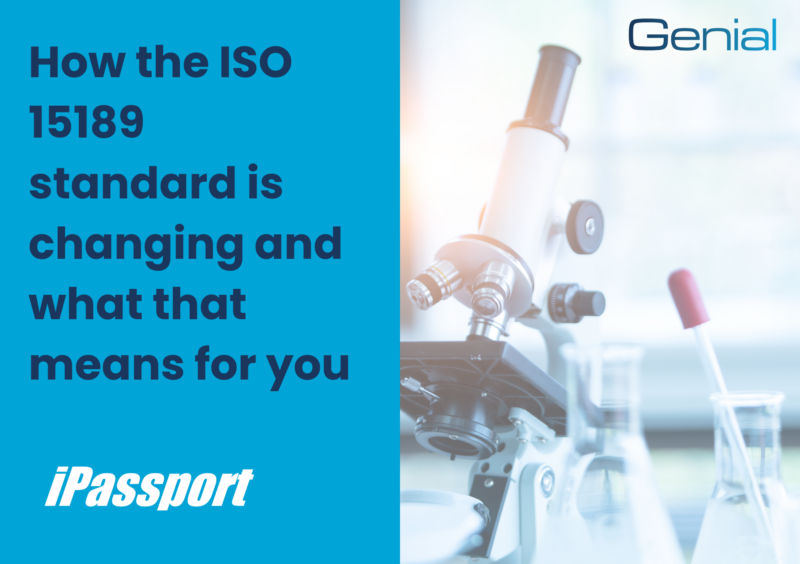 How the ISO 15189 standard is changing and what that means for you - Genial