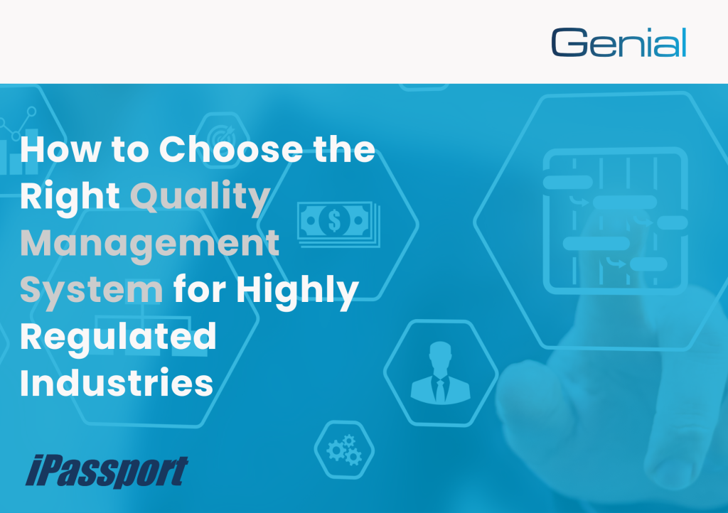How to Choose the Right Quality Management System for Highly Regulated ...